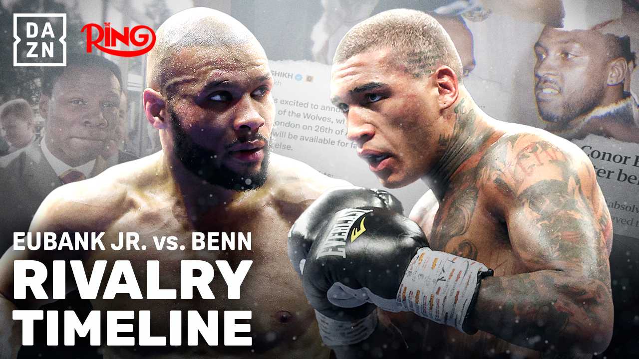 Watch Eubank Jr. vs. Benn: The Complete Timeline Online | DAZN GB