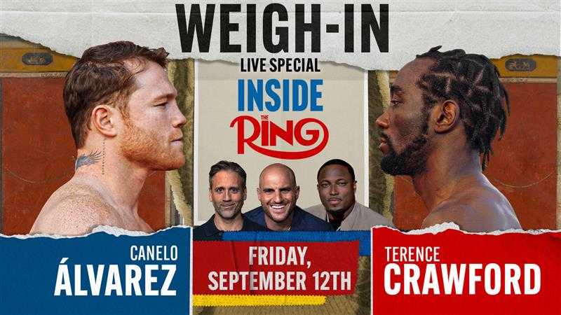 شاهد البث المباشر لـ Inside The Ring Extra: ردود الفعل على قياس الأوزان ...