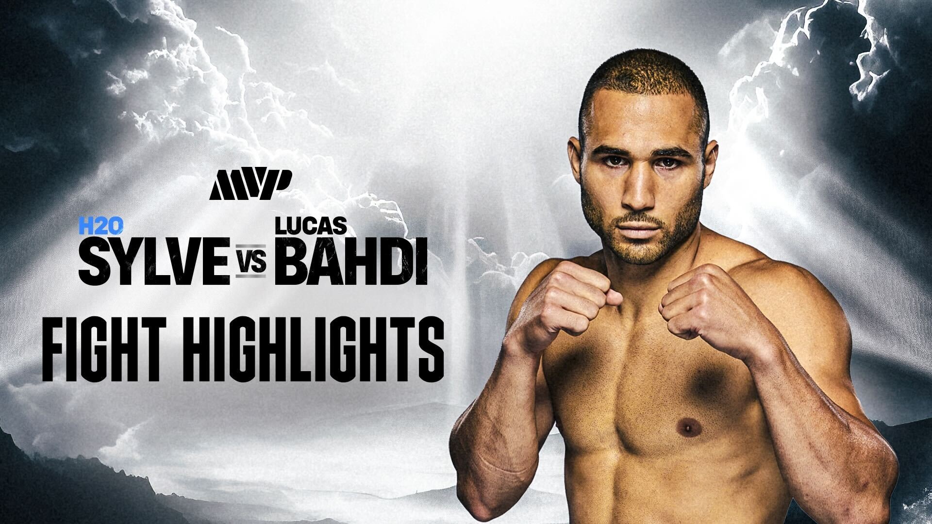 Watch Sylve vs. Bahdi: Fight Highlights Online | DAZN CA