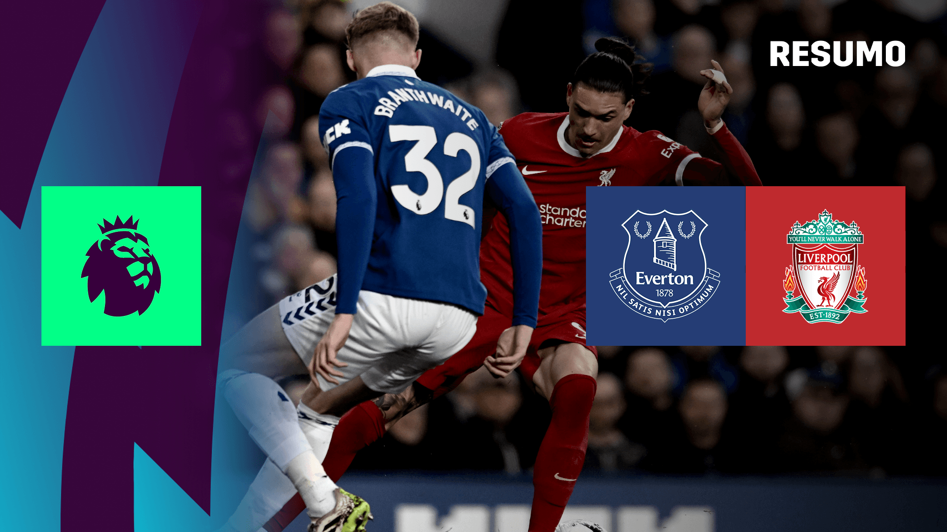 Ver: Everton x Liverpool em Direto | DAZN PT