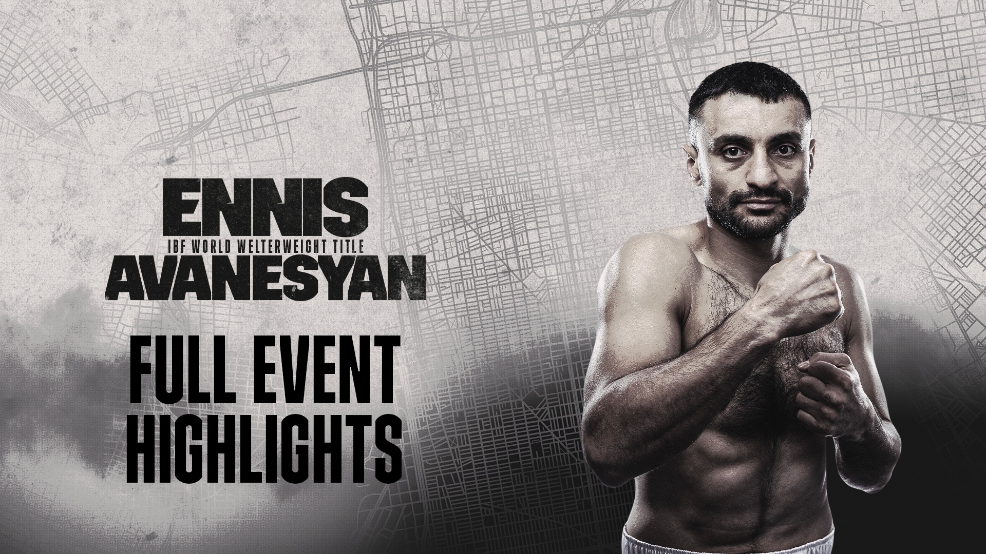 Watch Ennis vs. Avanesyan: Full Event Highlights Online | DAZN US