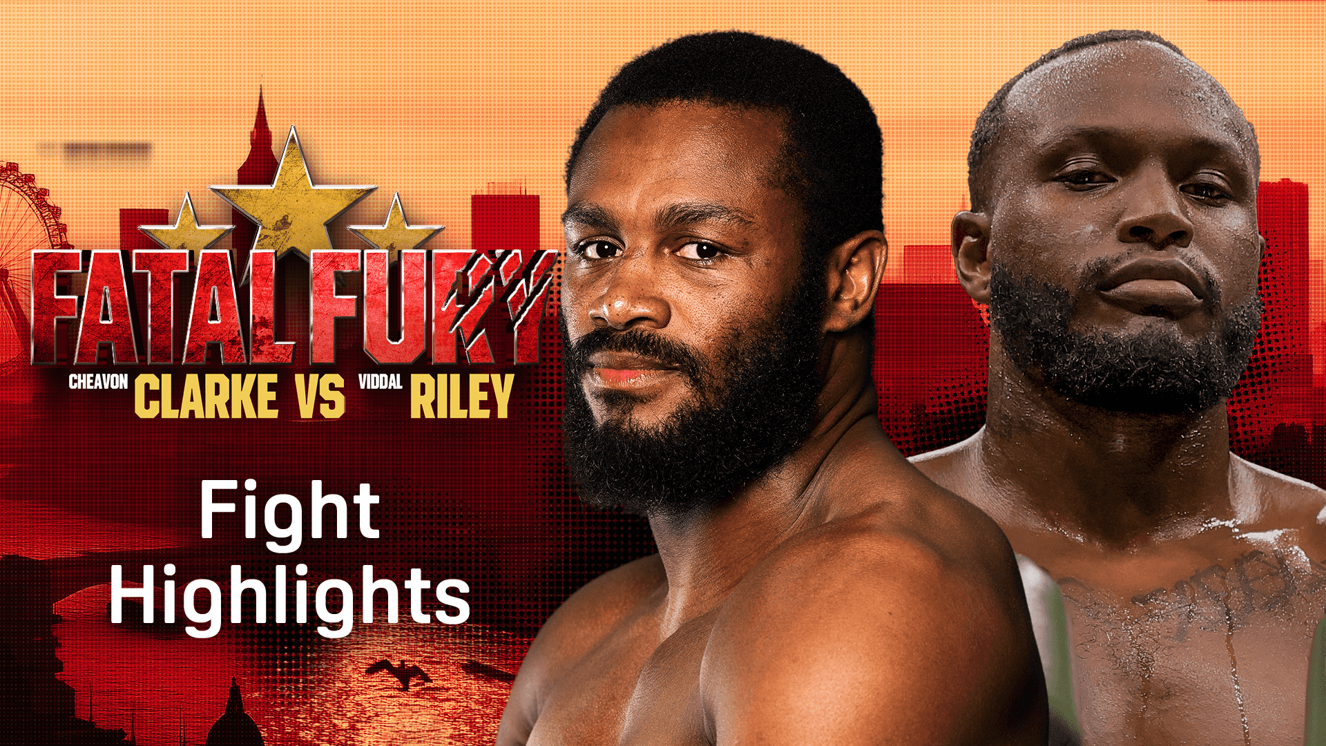 Watch Clarke vs. Riley: Fight Highlights Online | DAZN MA