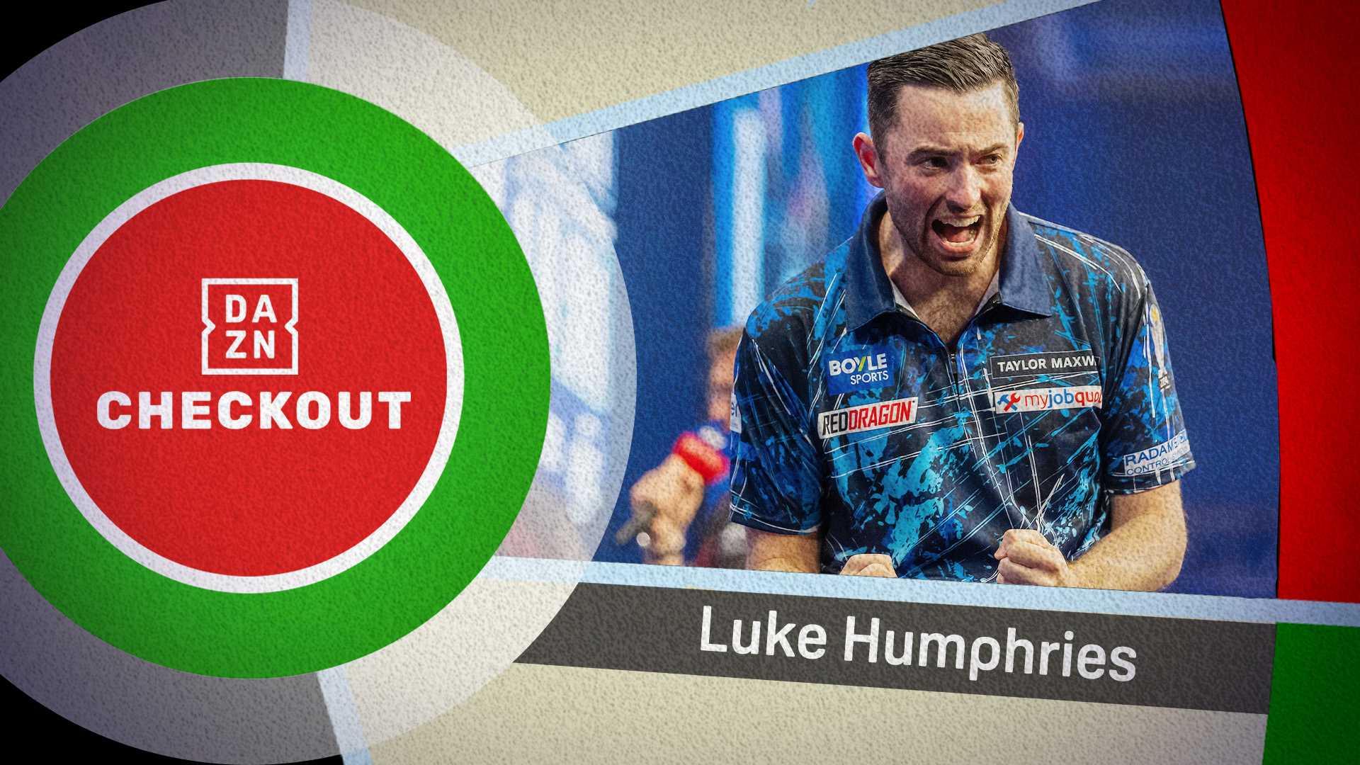 Watch DAZN Checkout | Luke Humphries Live Stream Online | DAZN DE