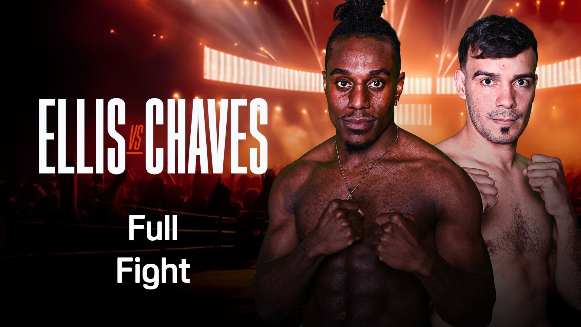 Watch Ellis vs. Chaves: Full Fight Online | DAZN PH
