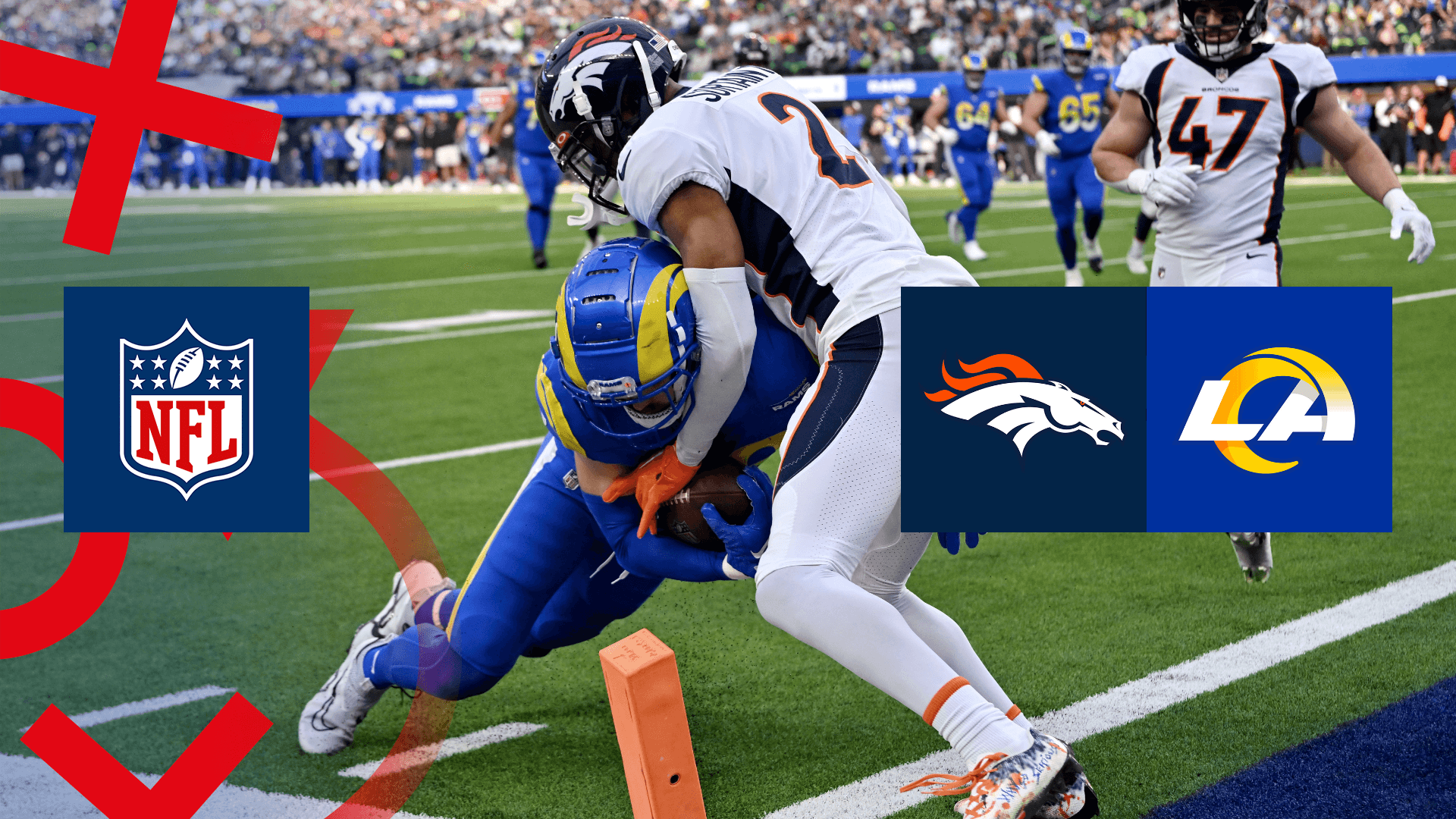 Watch Broncos @ Rams Live Stream | DAZN CA