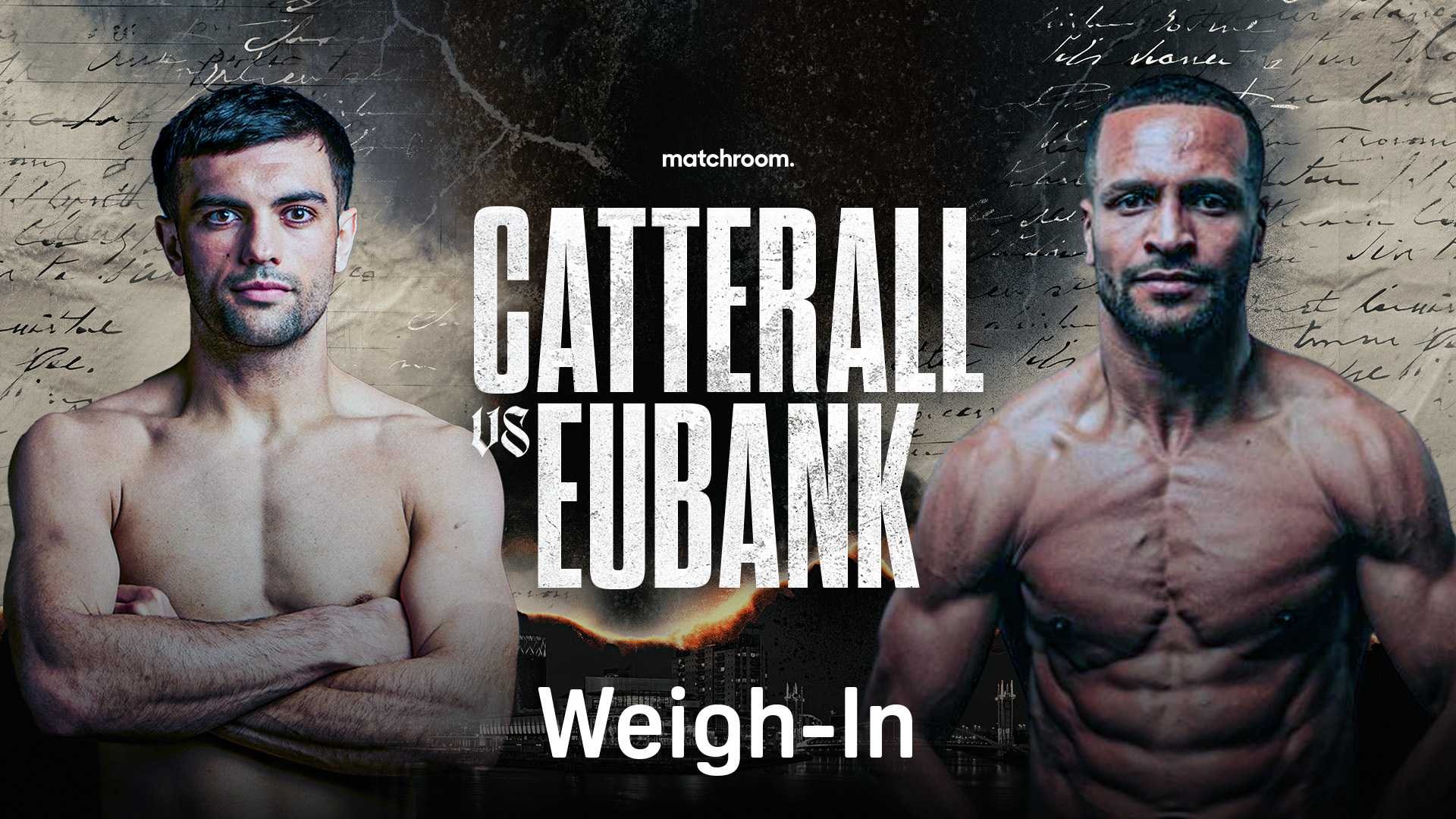 Watch Catterall vs. Eubank: Weigh-In Live Stream | DAZN LY