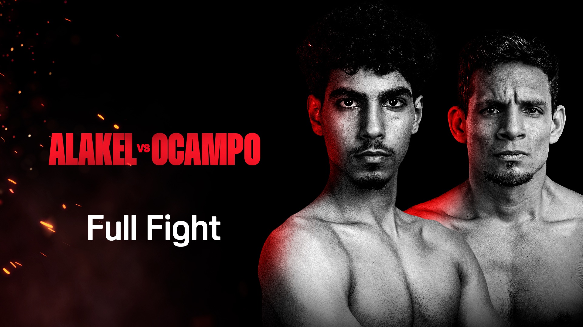 Watch Alakel vs. Ocampo: Full Fight Online | DAZN US