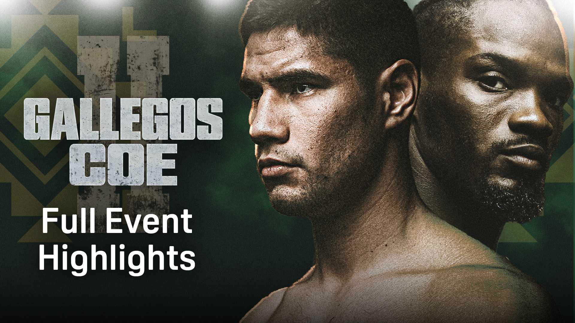 Assista agora mesmo a Gallegos vs. Coe 2: Melhores Momentos do Evento | DAZN BR