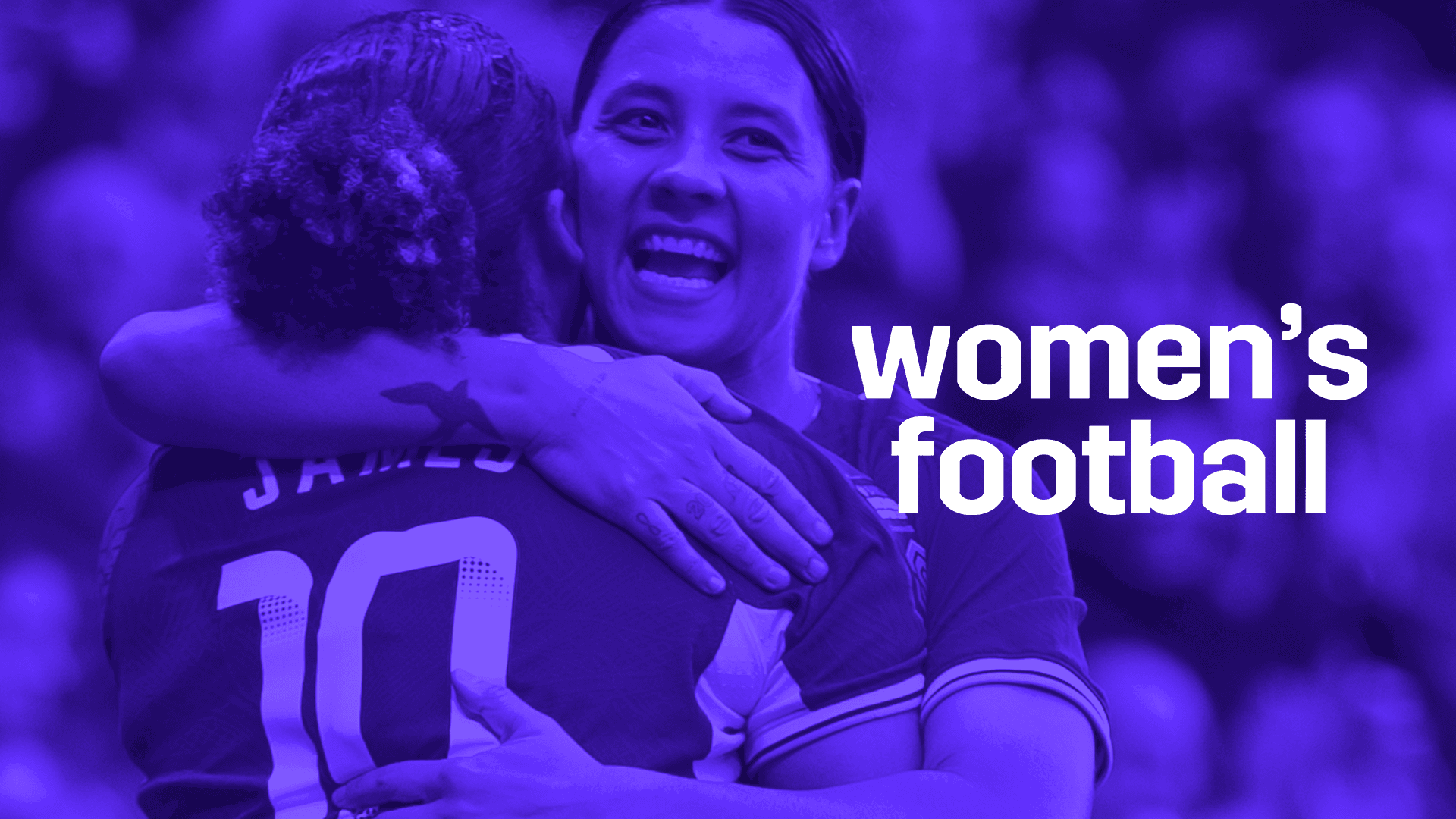 Assista a DAZN Women's Football ao vivo | DAZN BR