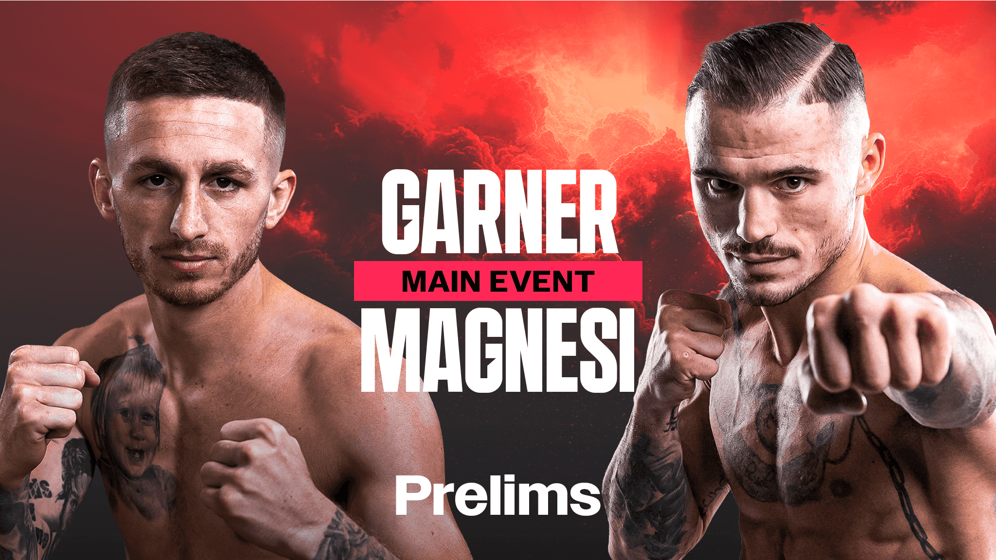 Watch Garner vs. Magnesi: Prelims Live Stream Online | DAZN AU