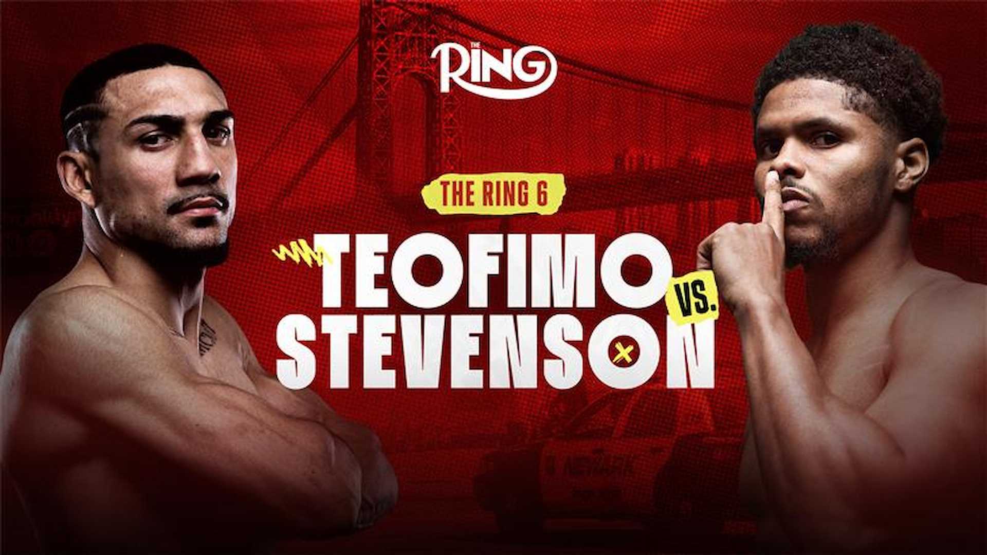 Watch RING 6: Teofimo vs. Stevenson Live Stream Online | DAZN GB