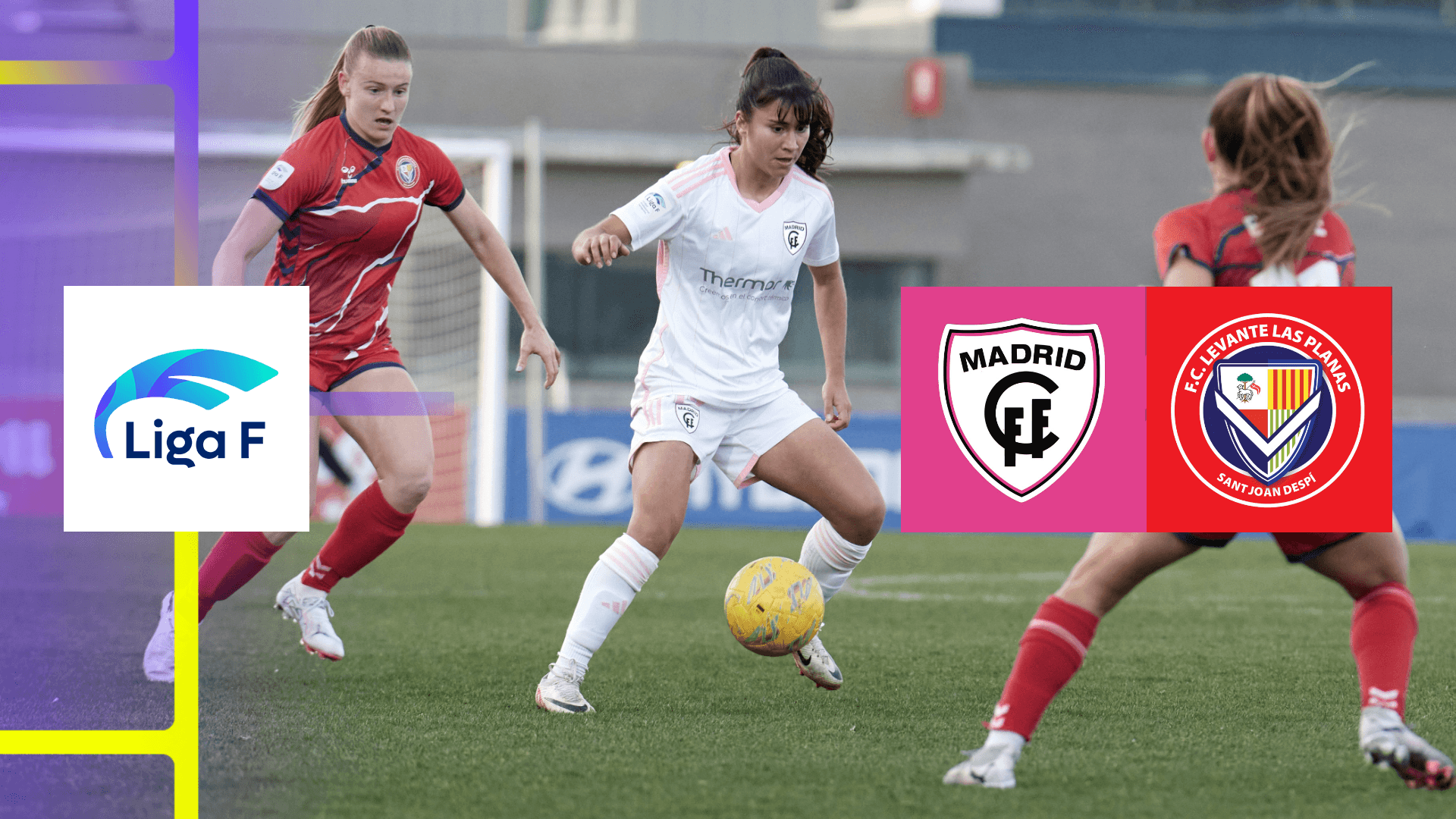 Ver Madrid CFF - FC Levante Las Planas Online en Directo | DAZN ES