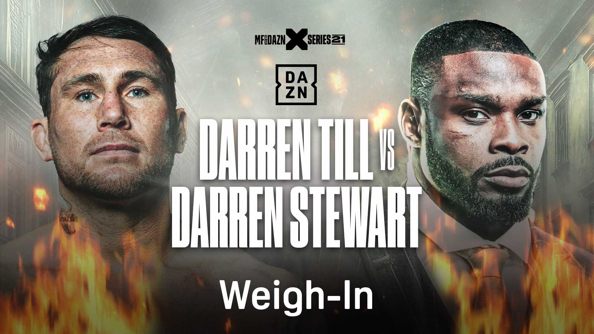 Watch X Series 21: Weigh-In Live Stream | DAZN KW