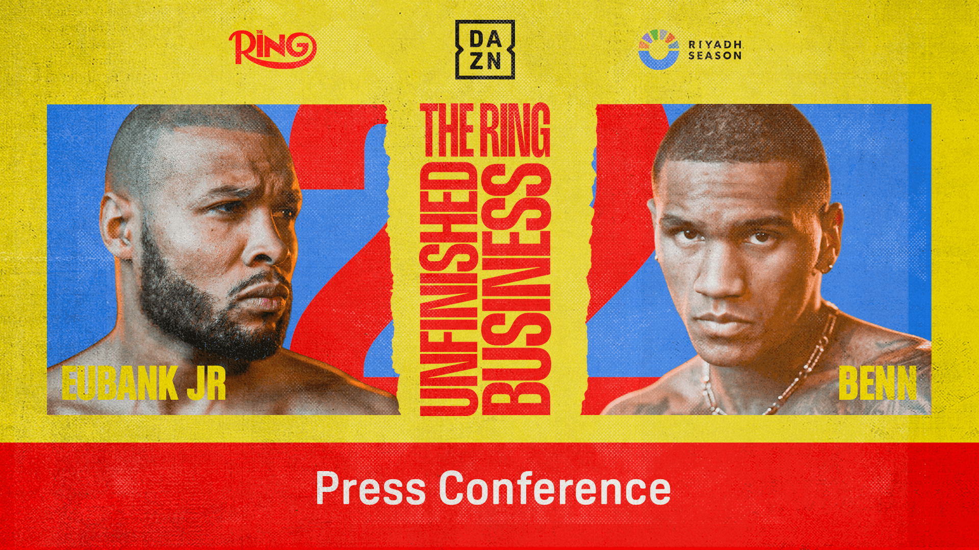 Watch Eubank Jr. vs. Benn 2: Press Conference Live Stream Online | DAZN CH