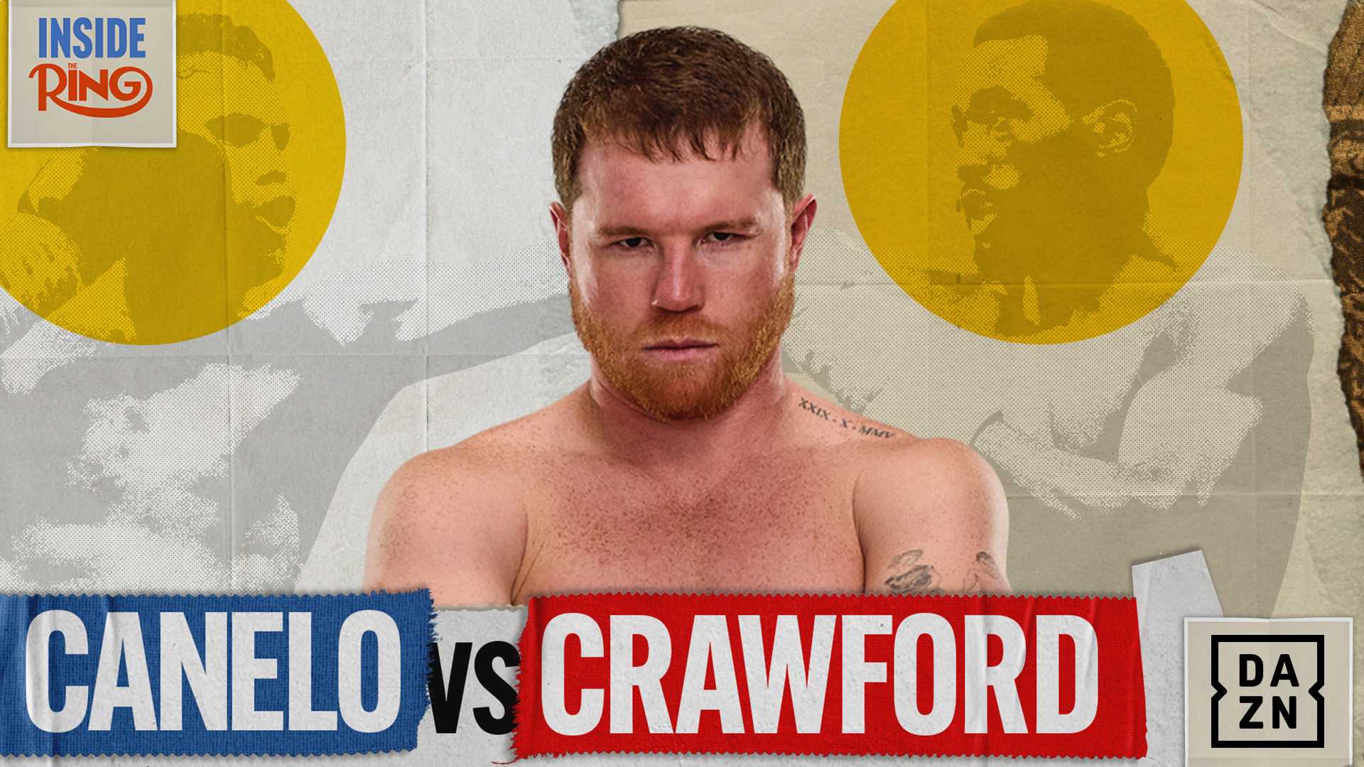 Ver Inside the Ring: Canelo Exclusive Online | DAZN US